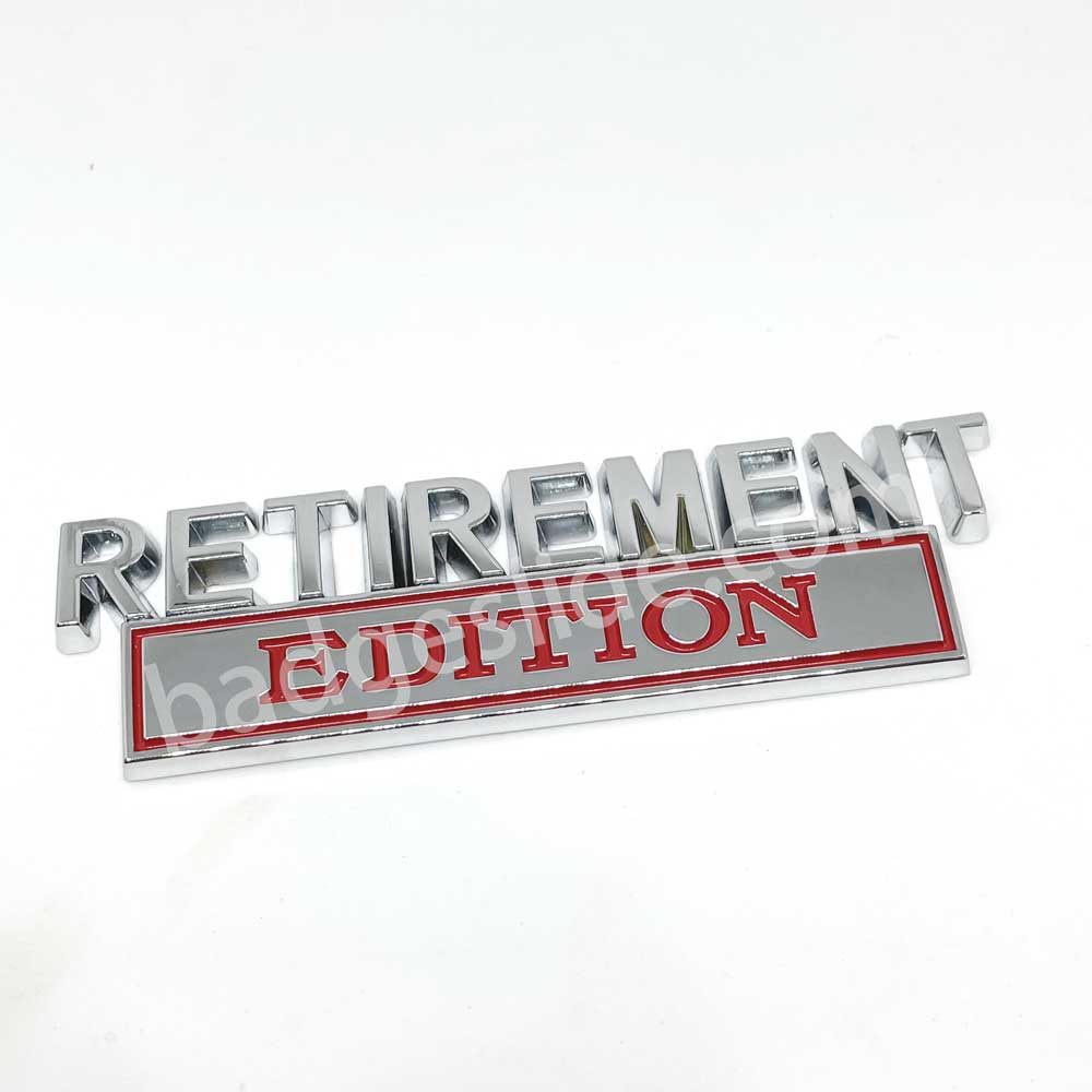 RETIREMENT Edition Metal Emblem Car Badge – Badgeslide